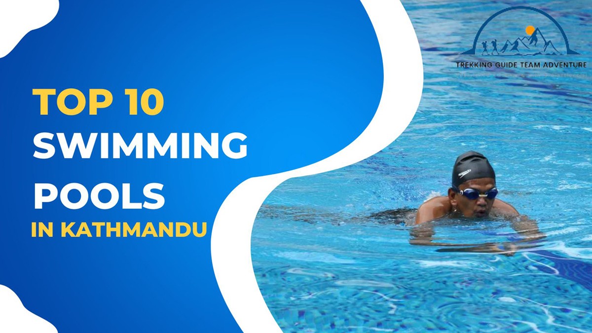 Top 10 Swimming Pools in Kathmandu to Beat the Summer Heat
